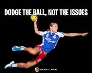 200 Latest Dodgeball Slogans & Best Dodge Ball Slogan Ideas