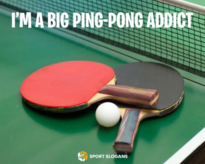 Best Ping Pong Quotes & Ping Pong Captions
