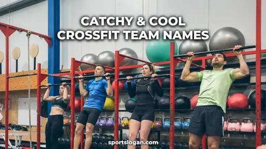 250 Catchy & Cool CrossFit Team Names: Unique Ideas for Team