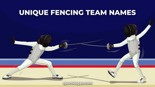 135 Unique Fencing Team Names (Fantasy, Cool, Funny)