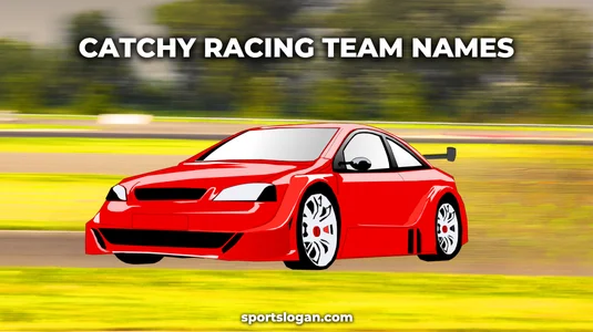 175 Catchy Racing Team Names for Car, Bike & Boat Teams 2025