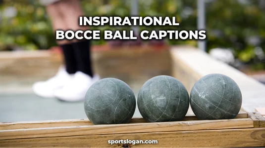 200 Inspirational Bocce Ball Captions For Instgram 2025